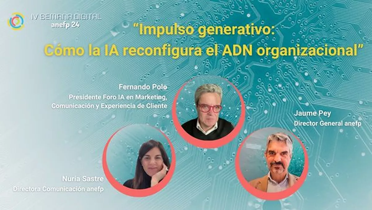 Semana Digital de anefp: la IA como reto y oportunidad del sector de autocuidado | ConSalud